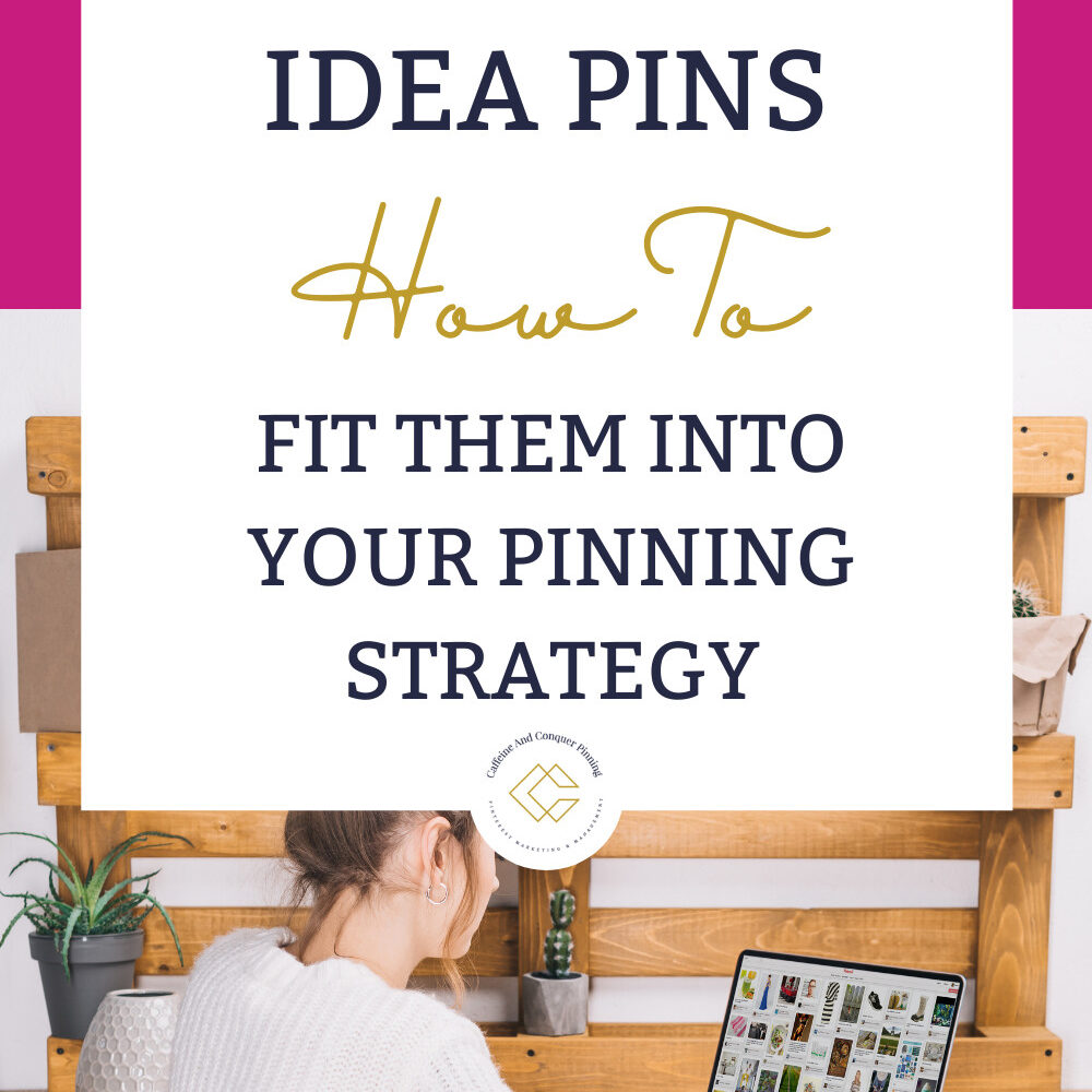 Pinterest Idea Pins: How To Fit Them Into Your Pinning Strategy ...